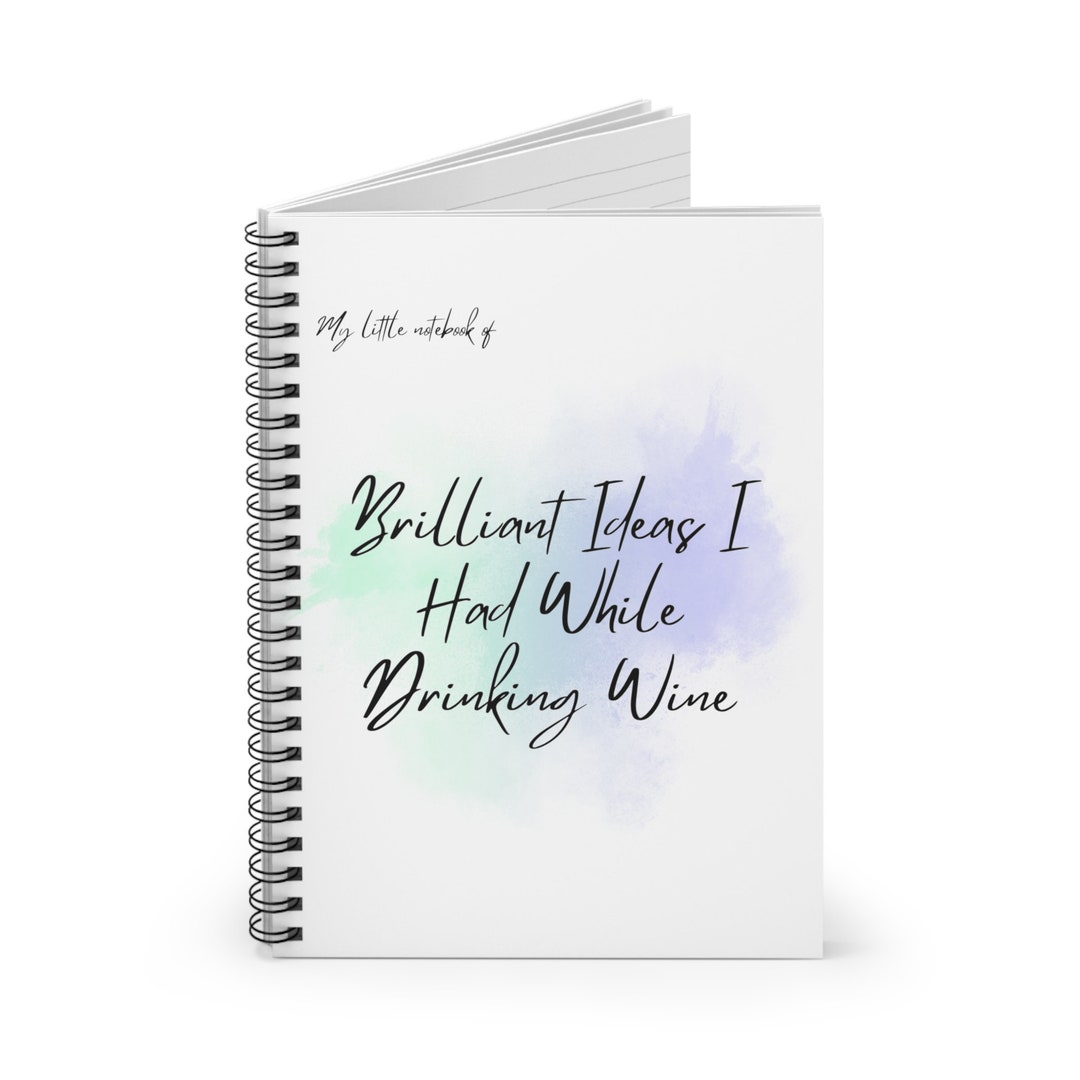 Wine Lovers Gift Funny Coworker Gift Sassy Notebook, Spiral Bound ...