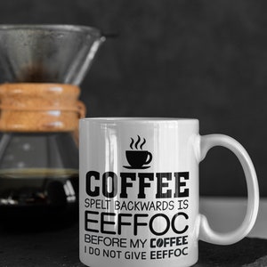 Coffee Spelt Backwards is Eeffoc SVG, Coffee Eeffoc, Coffee Eefoc SVG ...