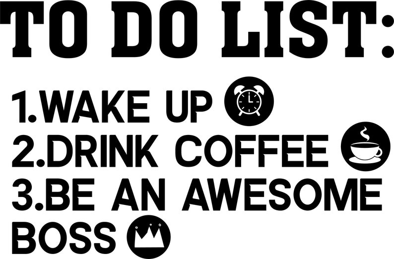 To Do List SVG To-do List Funny Boss Funny Mug SVG Adult - Etsy