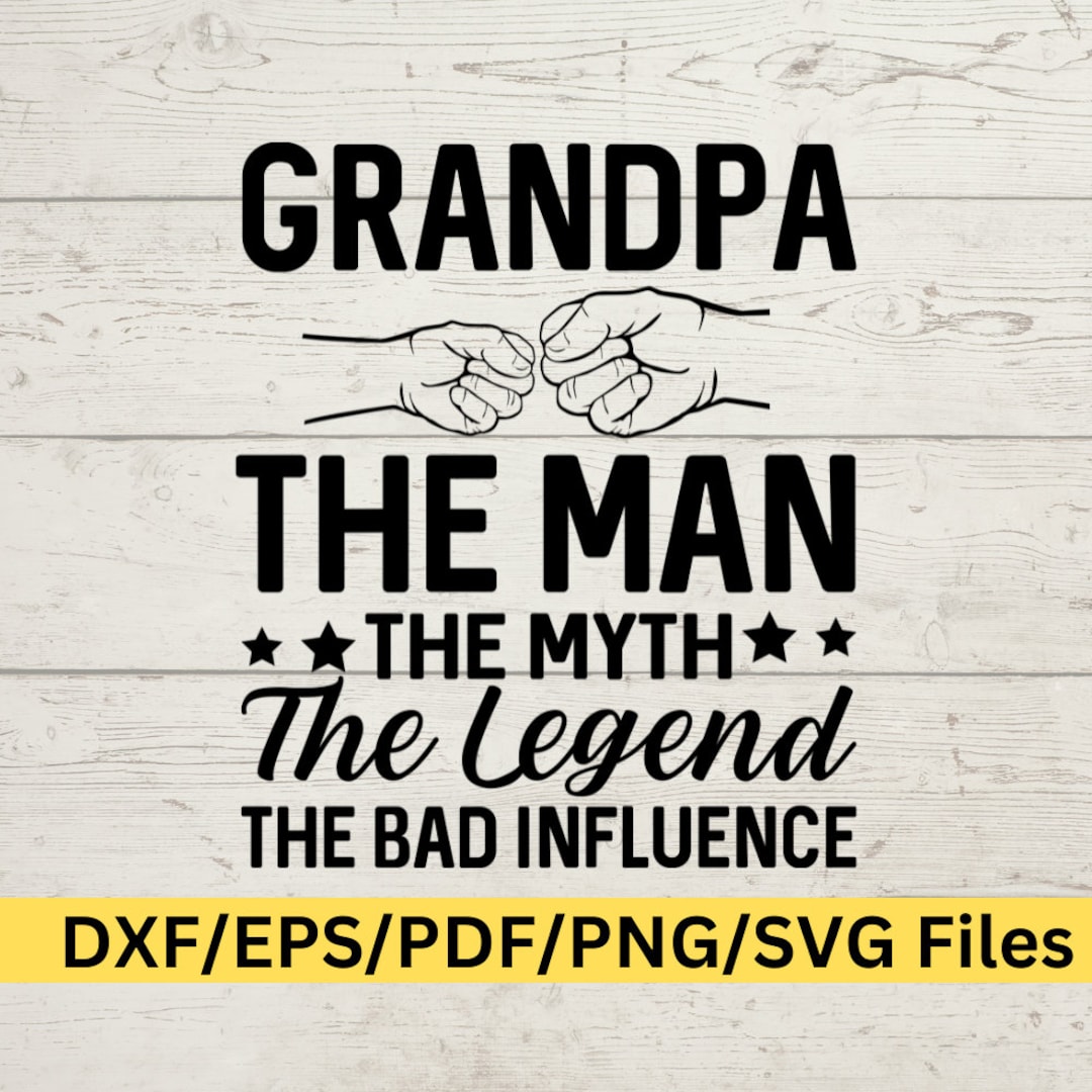 Grandpa Svg, Father's Day, Funny Grandpa Shirt Designs, Papa Svg ...