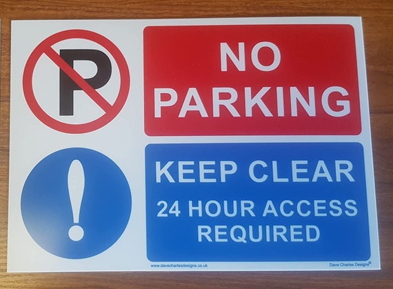 NO PARKING Keep Clear 24 Hour Access Warning Sign 297mm X - Etsy UK