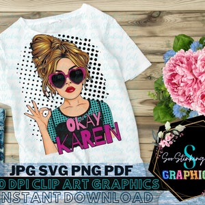 Okay Karen Digital Downloadjpg PNG SVG Instant - Etsy