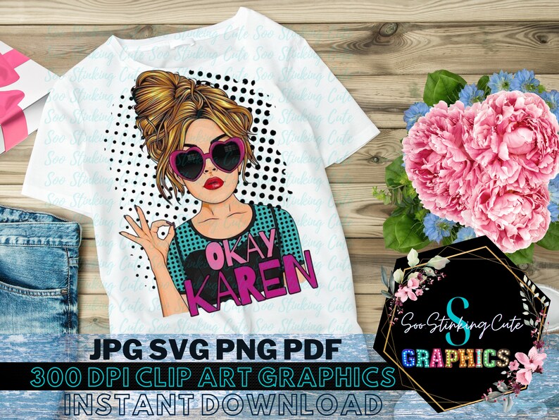 Okay Karen Digital Downloadjpg PNG SVG Instant - Etsy