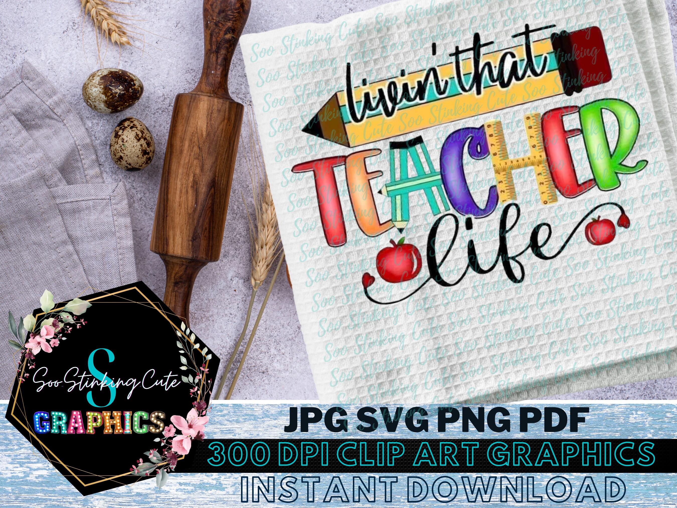 Livin' That Teacher Life PNG Digital Download|jpg Png SVG Instant ...