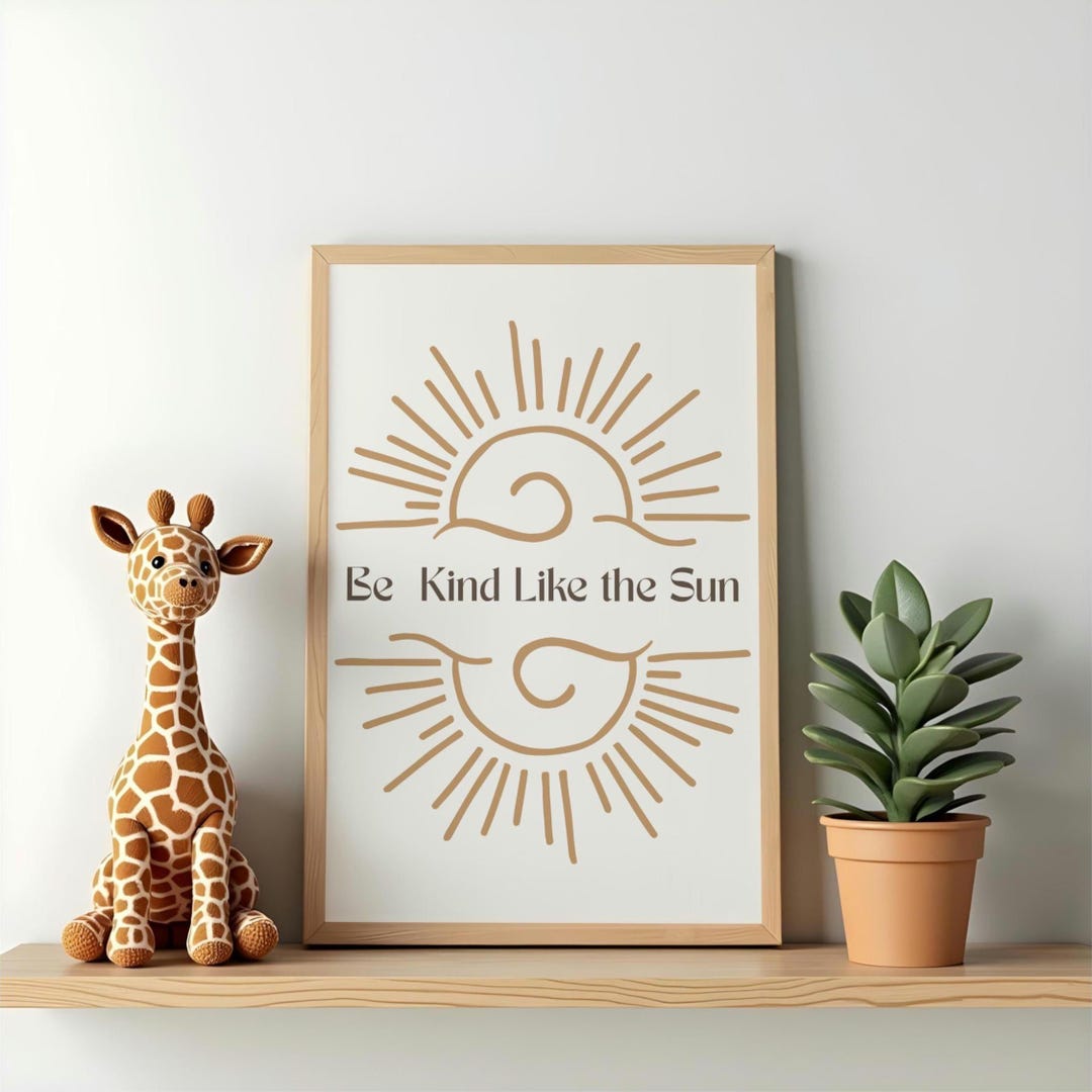 Poster - Be Kind Like the Sun - Inspirational Wall Art - Positive Quote ...