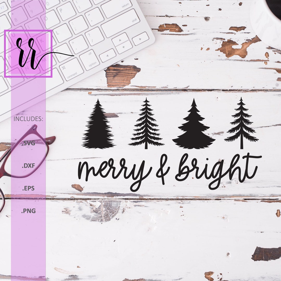 Merry & Bright SVG | Christmas Tree SVG | Christmas Quote SVG | Holiday ...