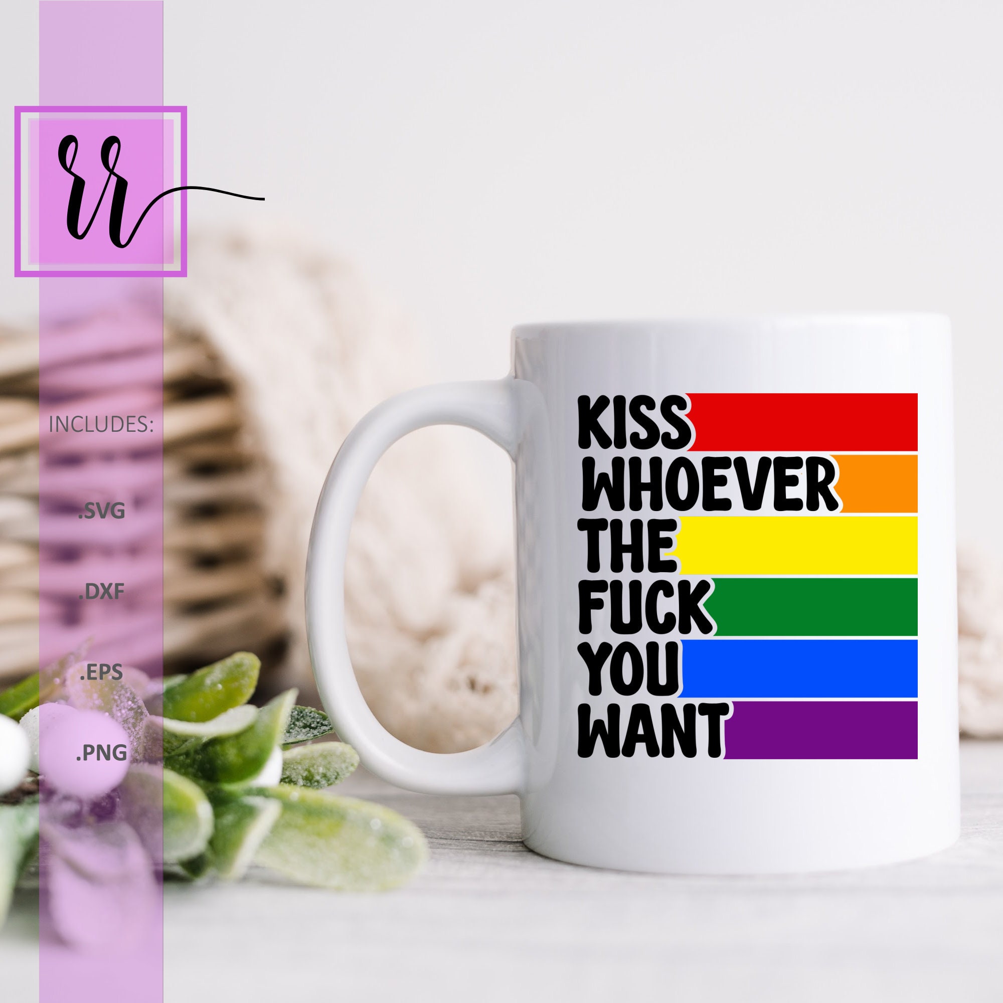 Kiss Whoever You Want SVG | Gay Pride | LGBT | Pride | Rainbow | Gay ...