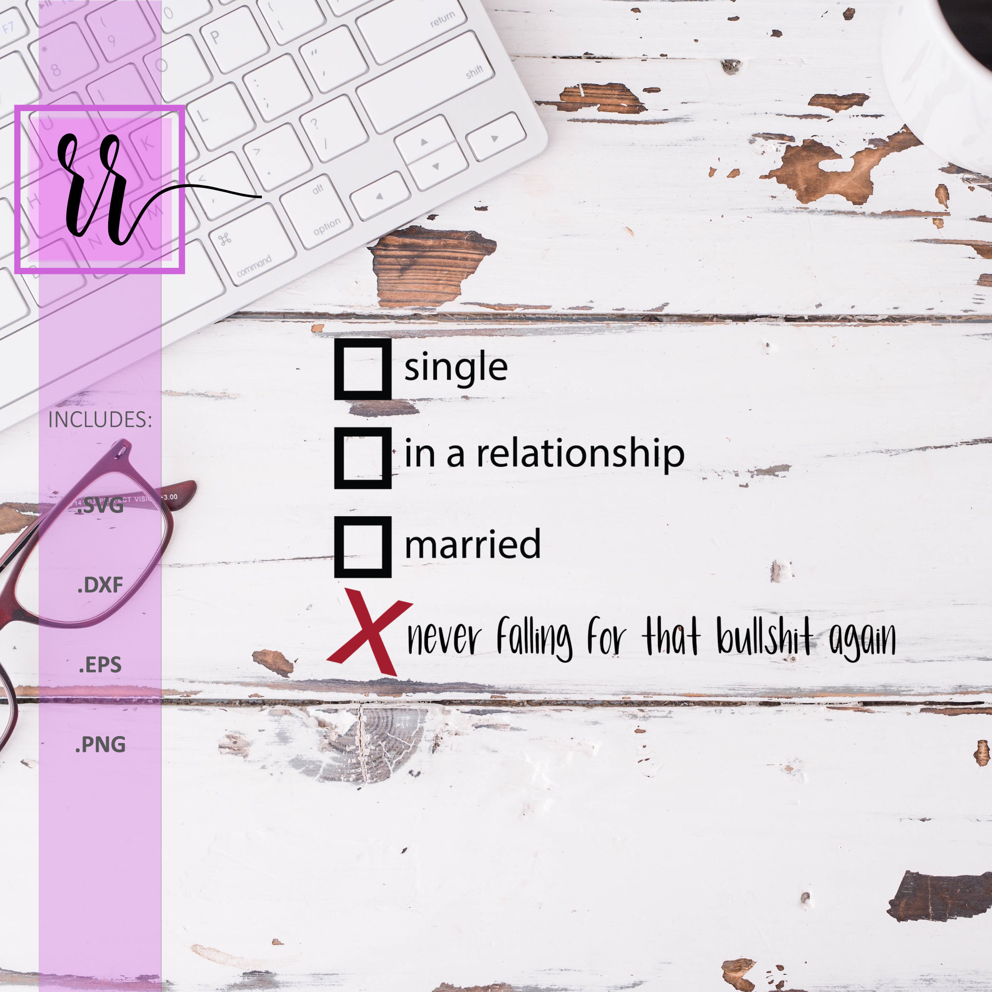 Relationship Status SVG | Never Falling Again, Funny Cut File (digital ...