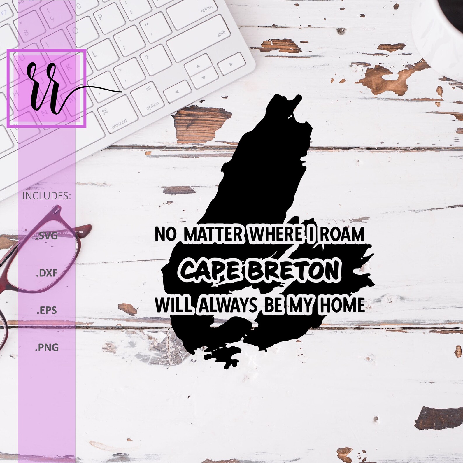 No Matter Where I Roam Cape Breton SVG Cape Breton SVG Back Home SVG ...