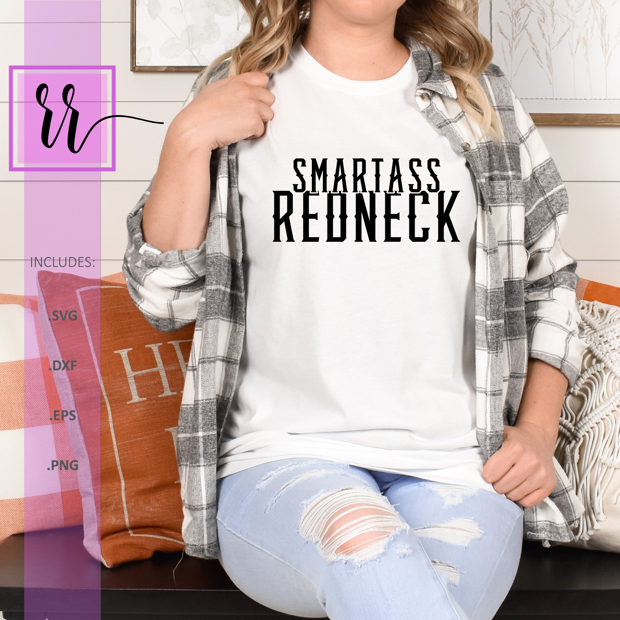 Smartass Redneck SVG | Funny Quote SVG | Sarcastic SVG | Funny Saying ...