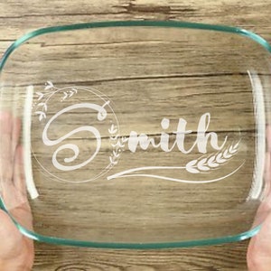 Pyrex Baking/ Casserole Dish Personalized With Your Name! Wedding ...