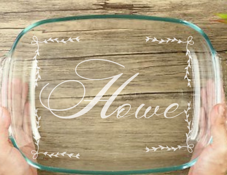 Pyrex Baking/ Casserole Dish Personalized With Your Name! Wedding ...