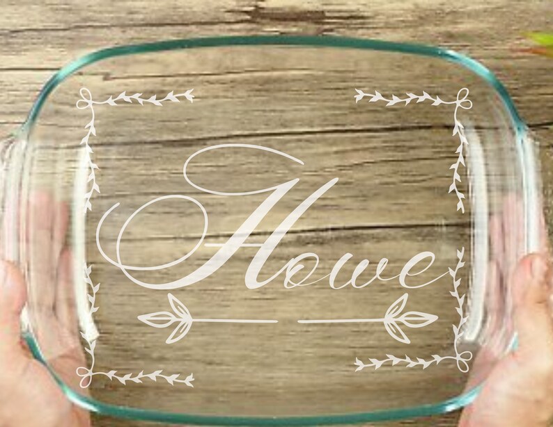 Pyrex Baking/ Casserole Dish Personalized With Your Name! Wedding ...