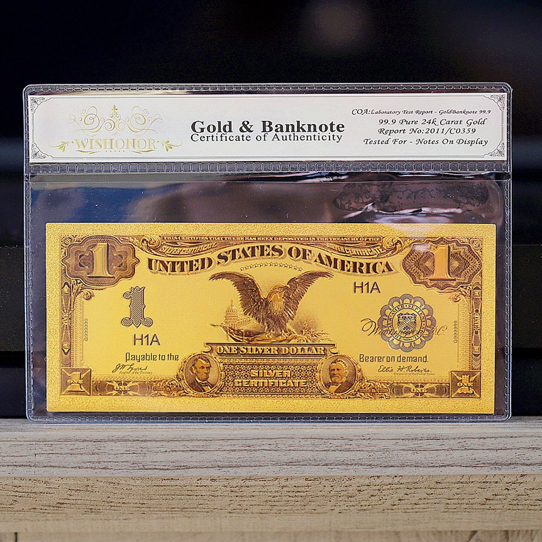 100mg 24K Gold 1899 1 Dollar Black Eagle Silver Certificate Banknote ...