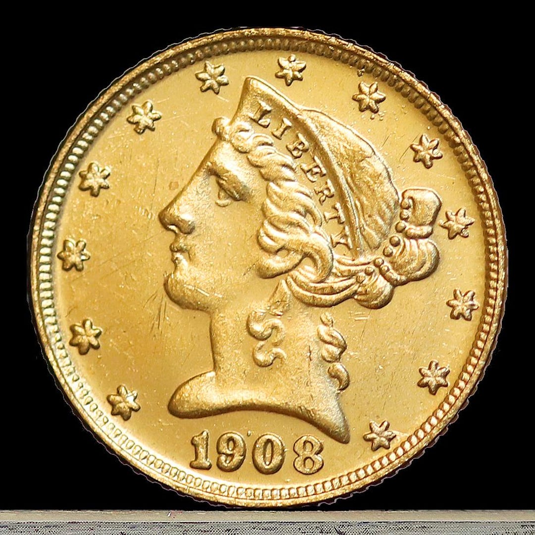 1908 Five Dollar Liberty Head Half Eagle Gold Plated Coin ...