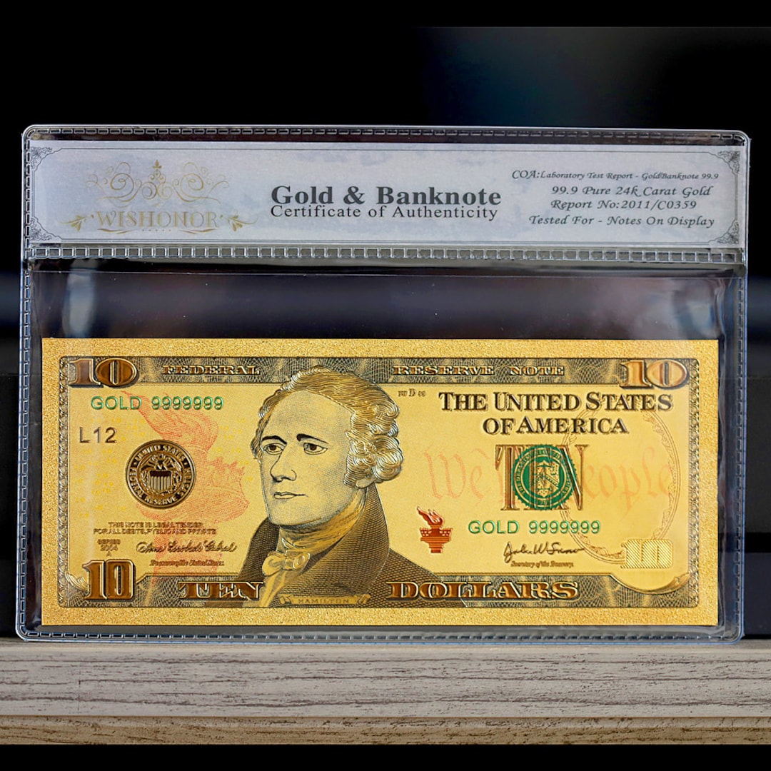 100mg 24K Gold 2009 10 Ten Dollar Bill Federal Reserve Banknote With ...