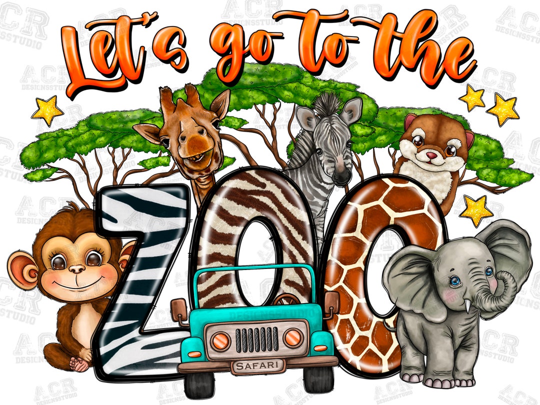 let-s-go-to-the-zoo-png-zoo-crew-png-digital-download-etsy