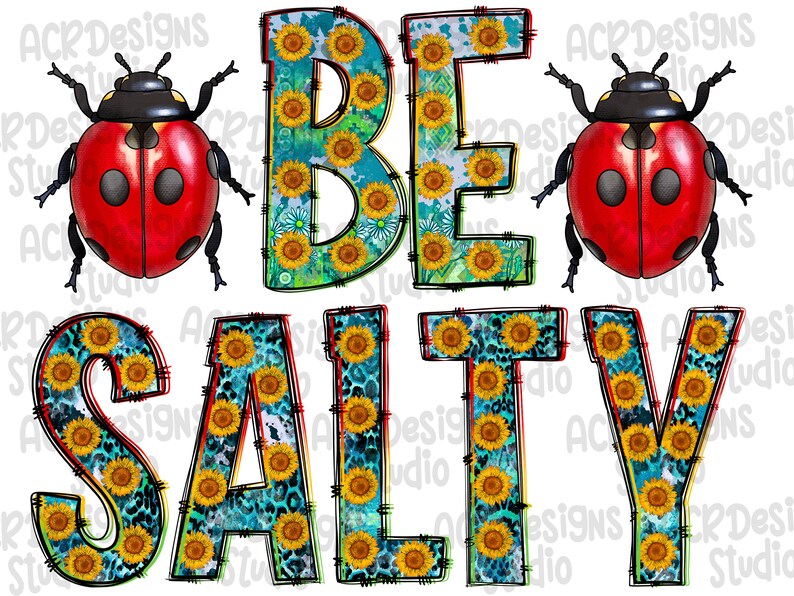 Be Salty Png Be Salty Christian Png Christian Clipart - Etsy