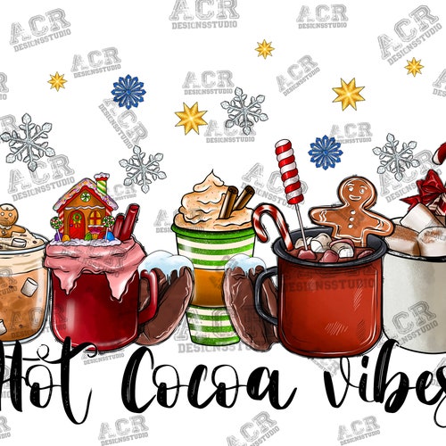 Warm and Cozy Hot Cocoa Png Sublimation Design Merry - Etsy