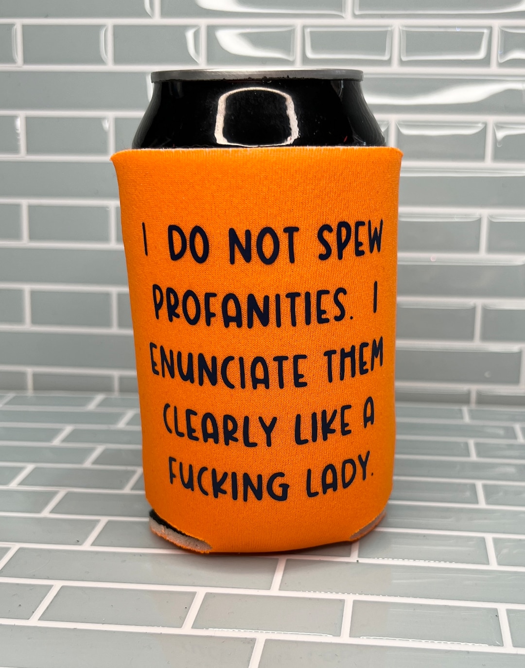 I Do Not Spew Profanities, I Enunciate Them Clearly Like a Fucking Lady ...