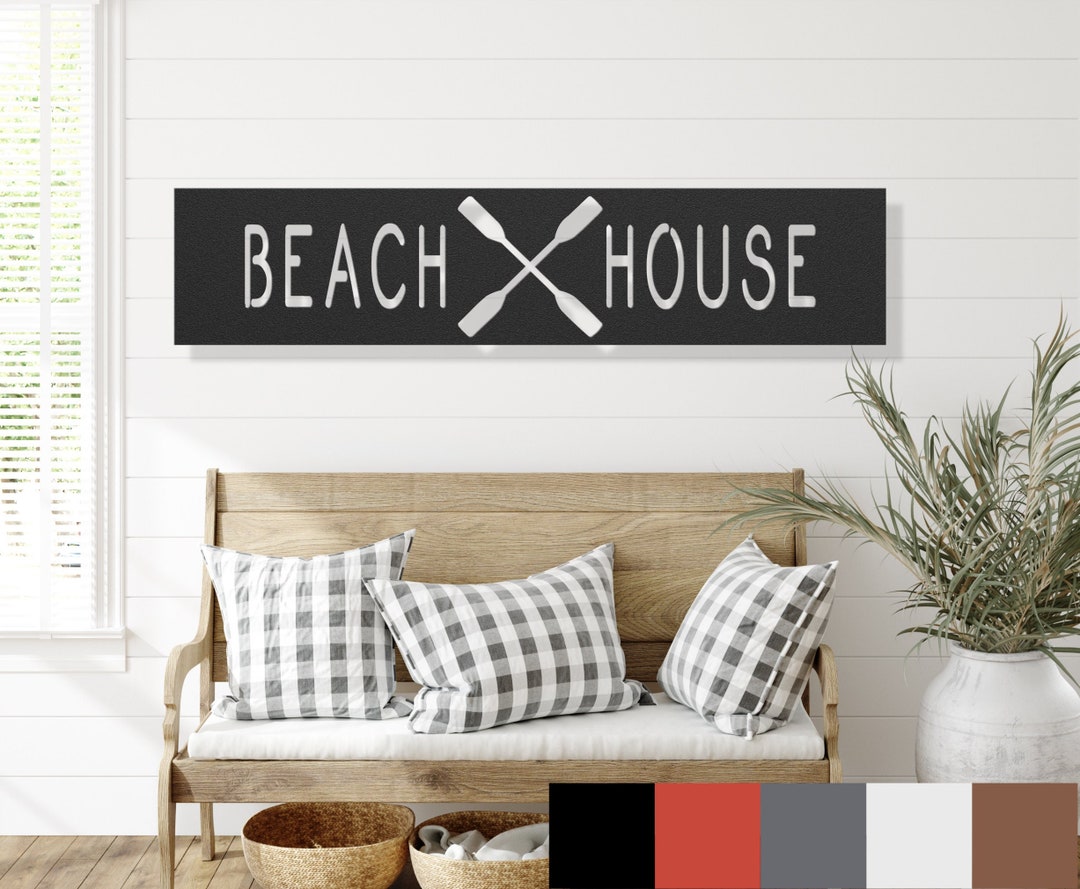 Beach House Nautical Metal Art Sign, Outside Deck or Inside Home Metal ...