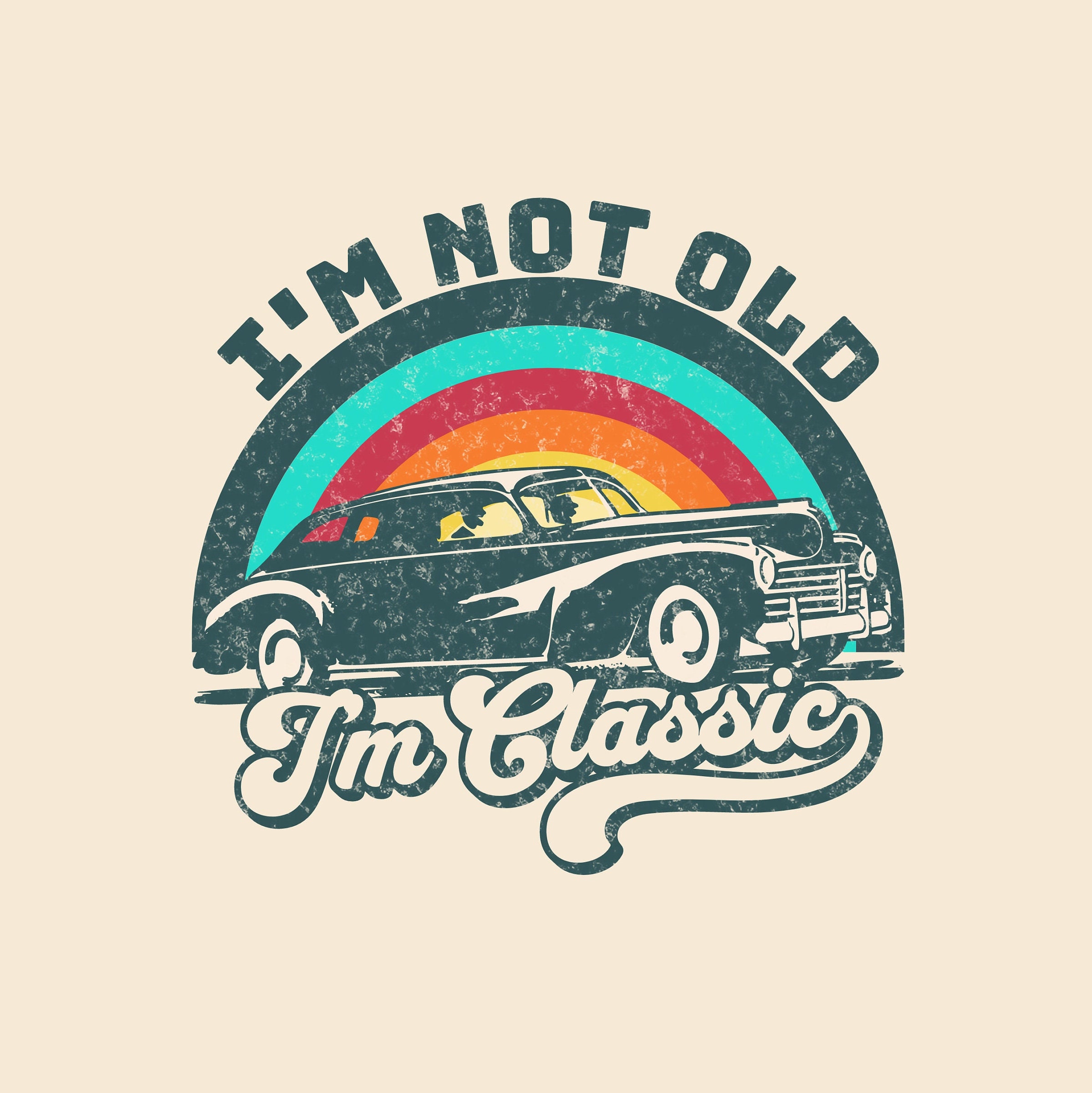 I'm Not Old I'm Classic Png Funny Car Png - Etsy