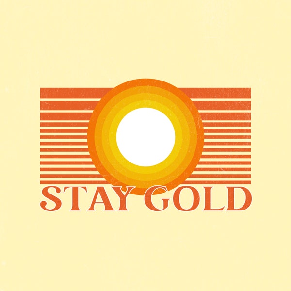 Stay Gold Tshirt - Etsy