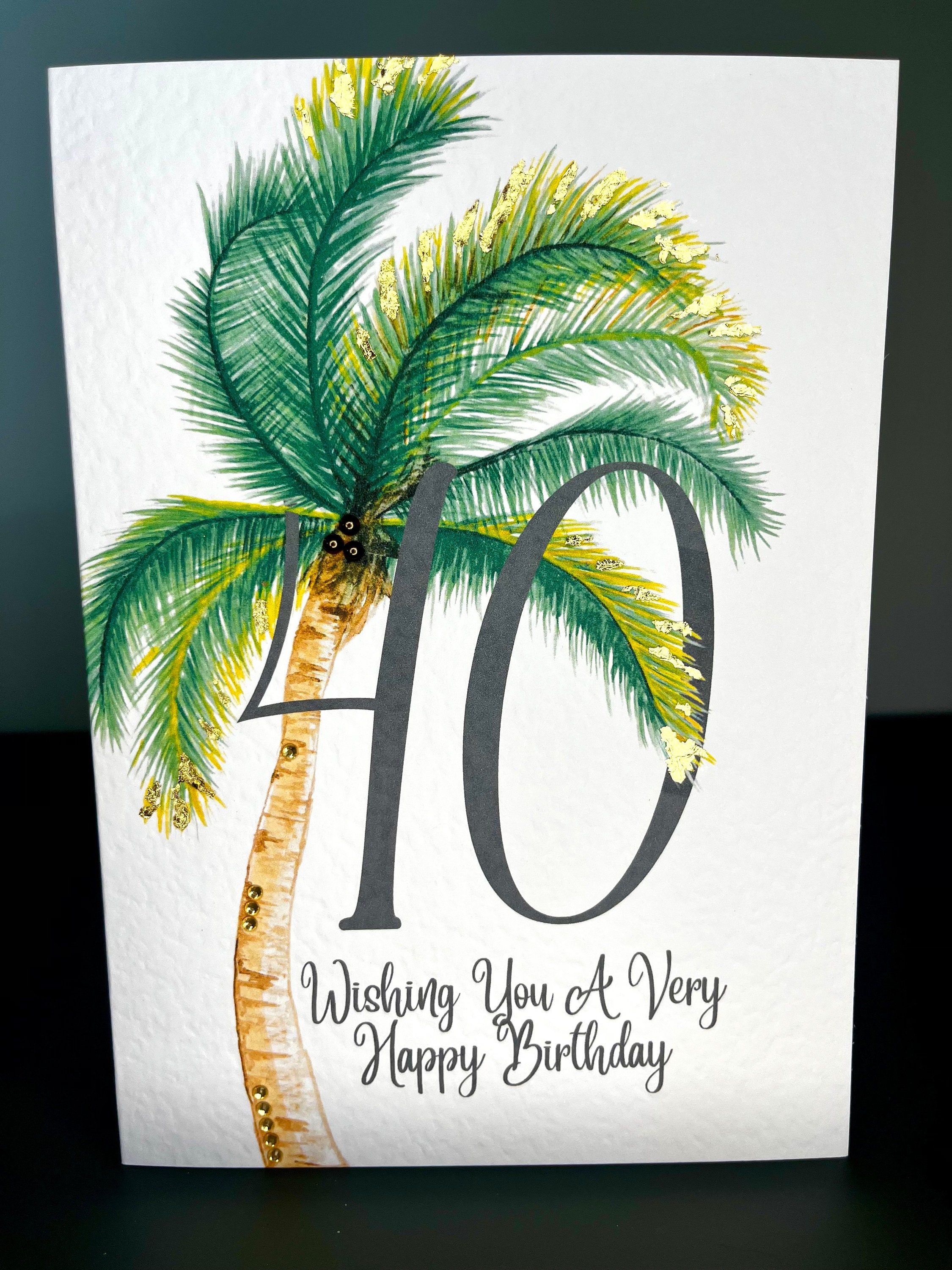 40th Birthday Card Handmade 40th Palm Tree Birthday Card - Etsy