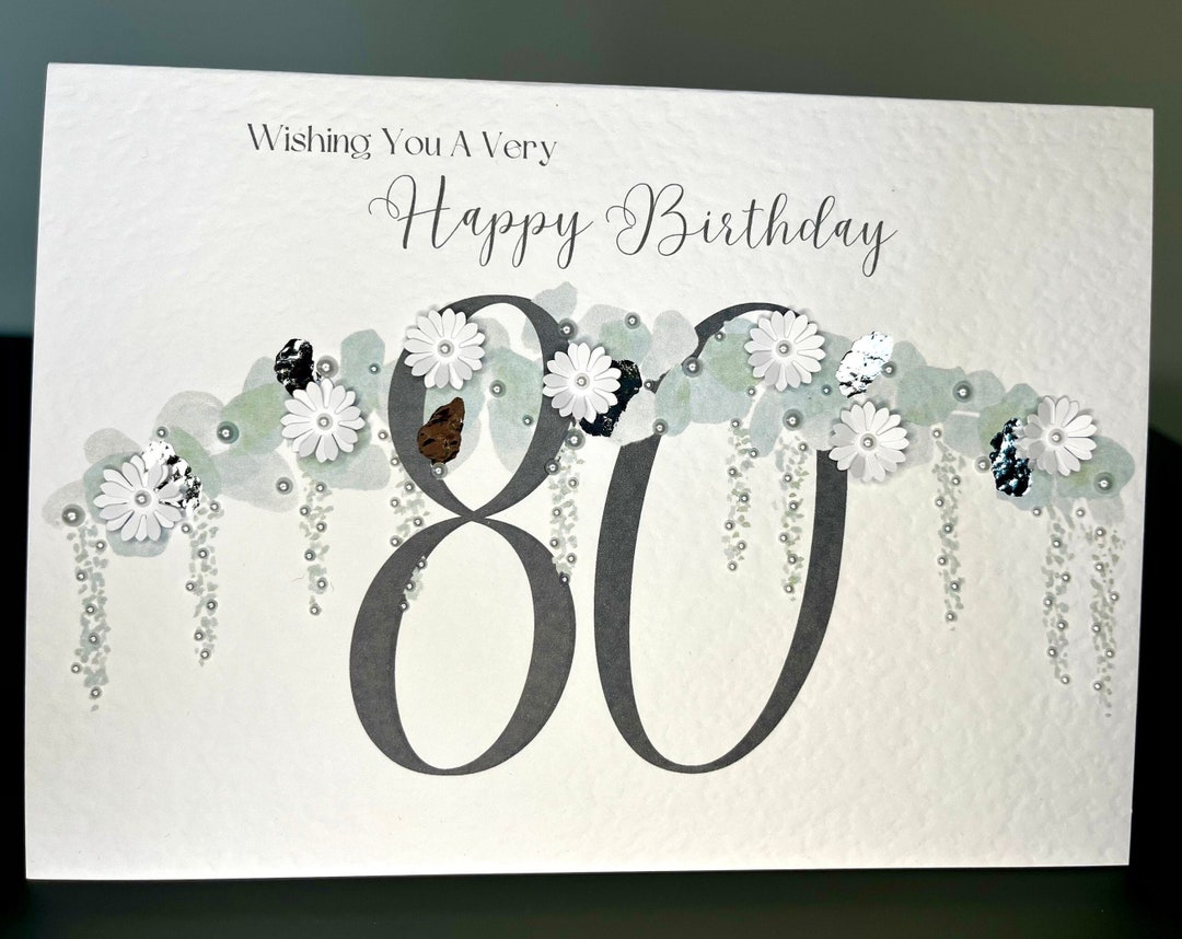 80th BIRTHDAY CARD Handmade With Silver Leaf, Happy 80th Birthday Card ...