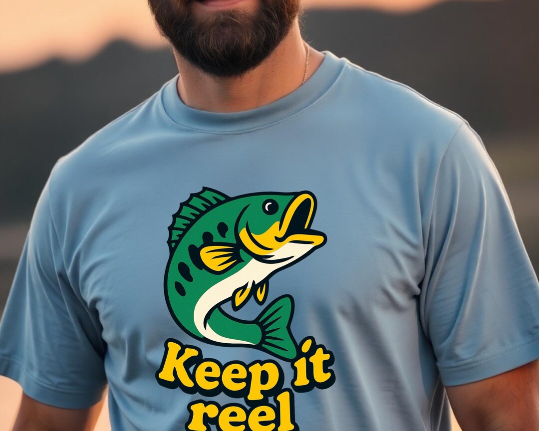 Keep It Reel Fishing T-shirt: Funny Bass Fisherman Gift - Etsy