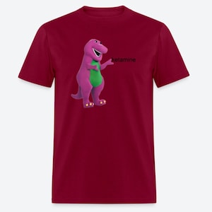Ketamine Barney, Funny Meme T-shirt Joke Gift, Shitpost Gift for ...