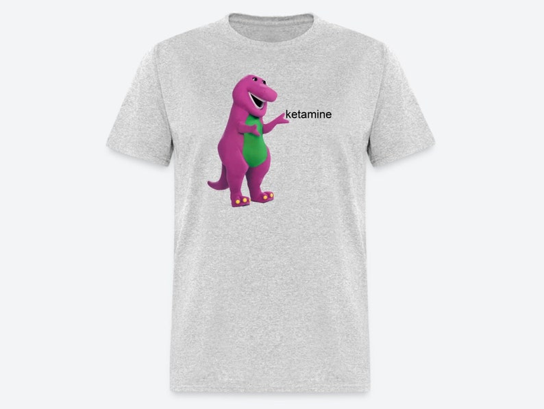 Ketamine Barney, Funny Meme T-shirt Joke Gift, Shitpost Gift for ...