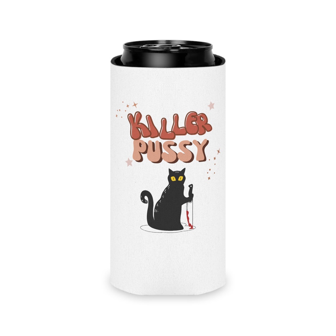 Retro "killer Pussy" Black Cat Koozie: Funny Slim Can Cooler - Etsy