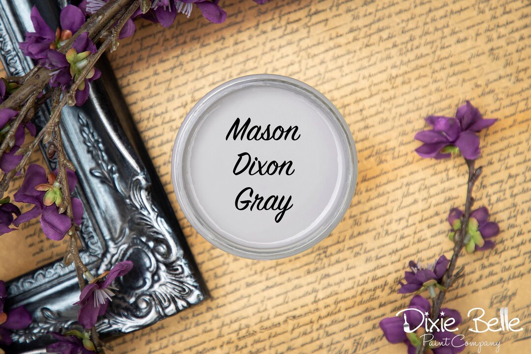 MASON DIXIE GRAY | Dixie Belle Chalk Mineral Paint | Soft Gray/purple ...