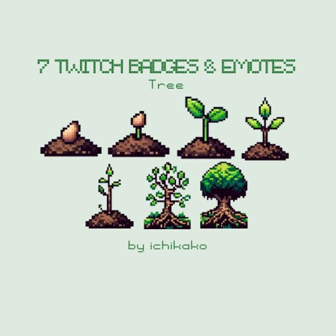 Tree Growing Pixel 7 Twitch/discord Icons, Badges & Emotes | Seed ...