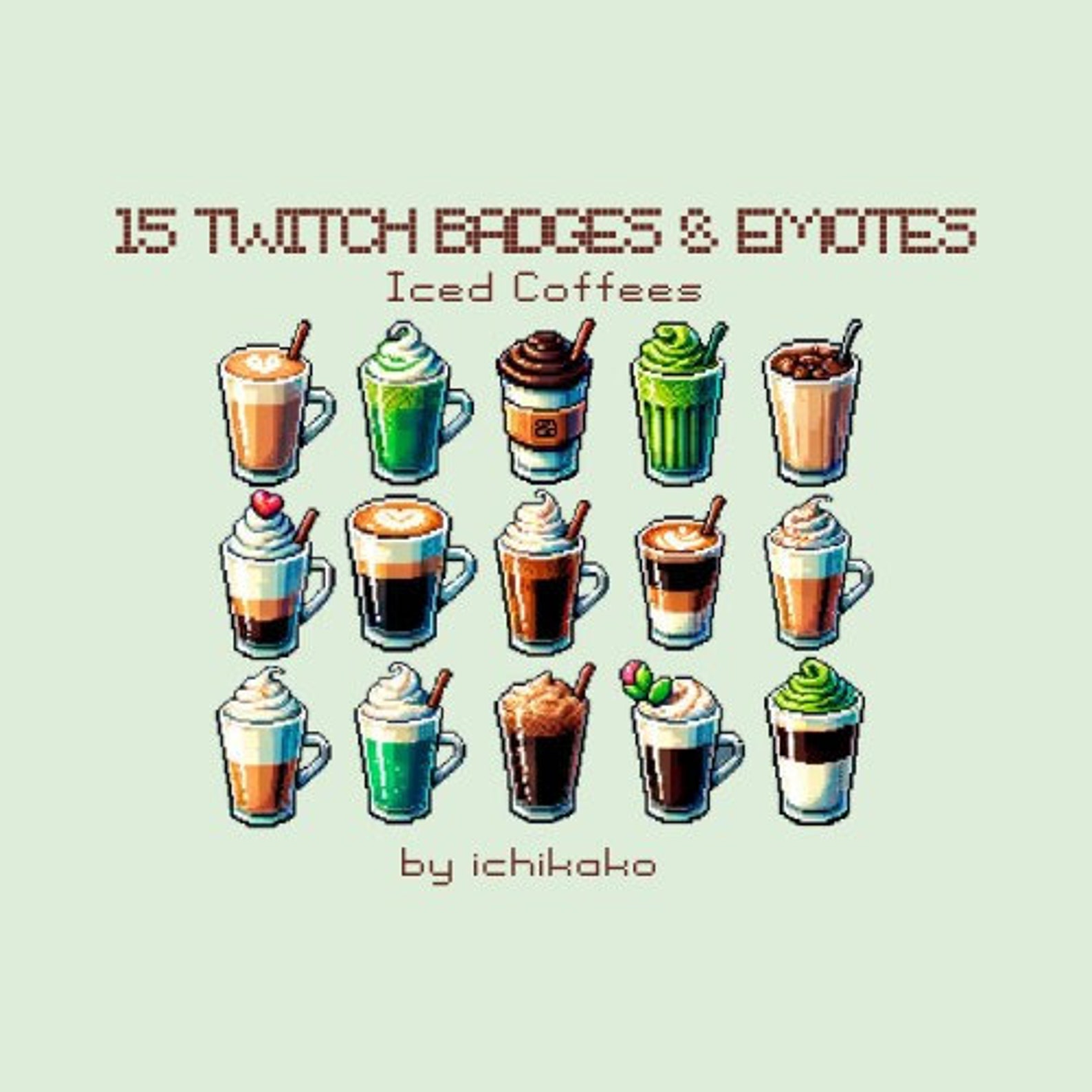 Iced Coffee Pixel 15 Twitch/discord Icons, Badges & Emotes | Matcha ...