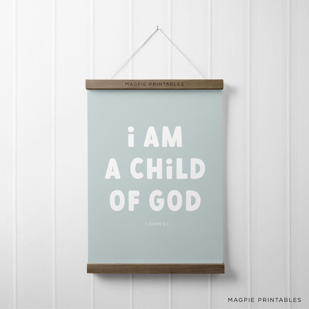 I Am A Child of God Printable Art Print, Nursery Decor, Printable ...