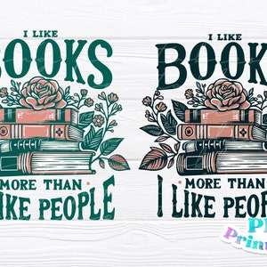 I Like Books More Than I Like People Png - Funny Png - Book Lovers ...