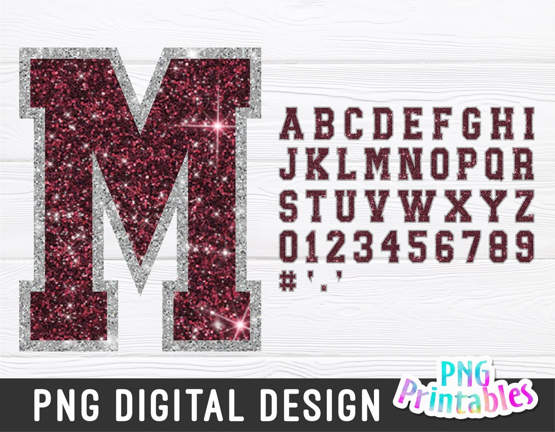 Glitter Sport Alphabet Png - Maroon and Silver Alphabet - Png Print ...
