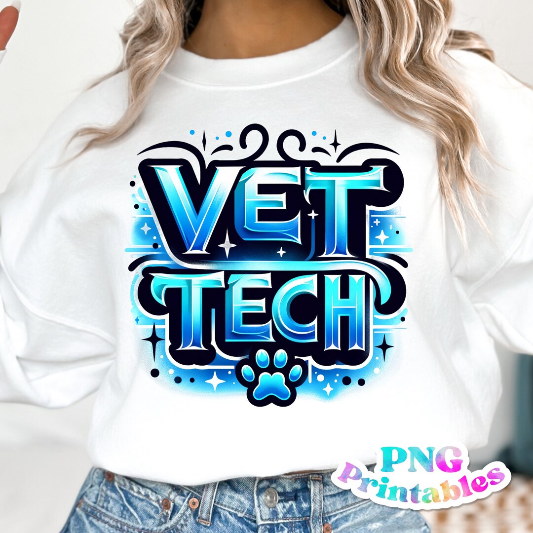 Vet Tech Png Print File Vet Tech Airbrushed Sublimation Design ...