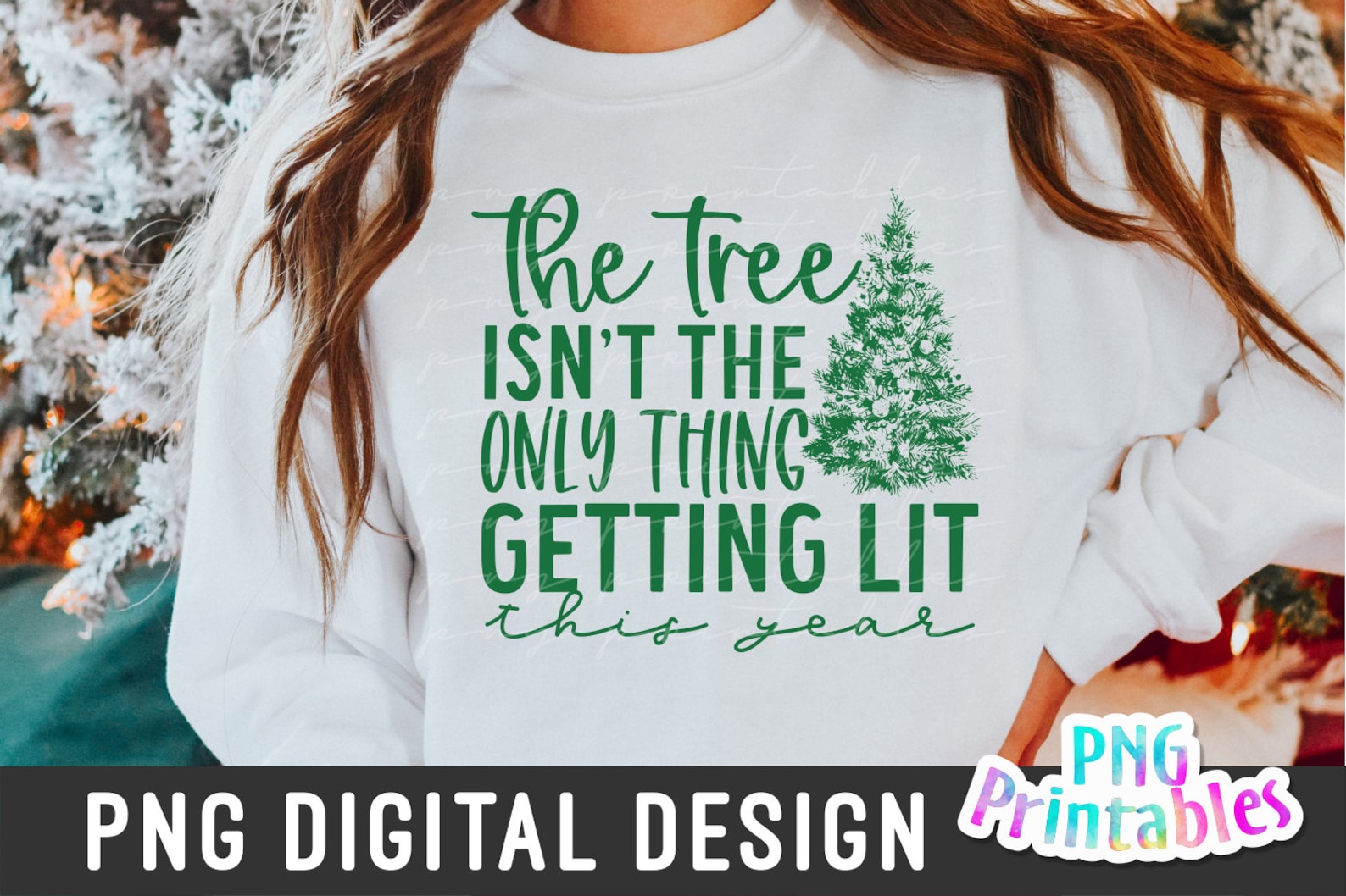 The Tree Isn't the Only Thing Getting Lit Png Christmas - Etsy