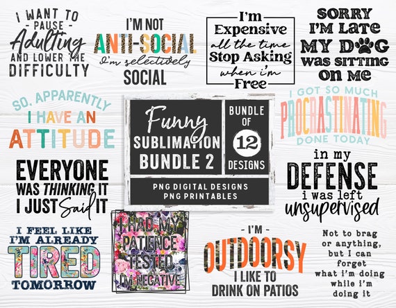 Funny Sublimation Bundle Funny Png Print Bundle Funny Png - Etsy