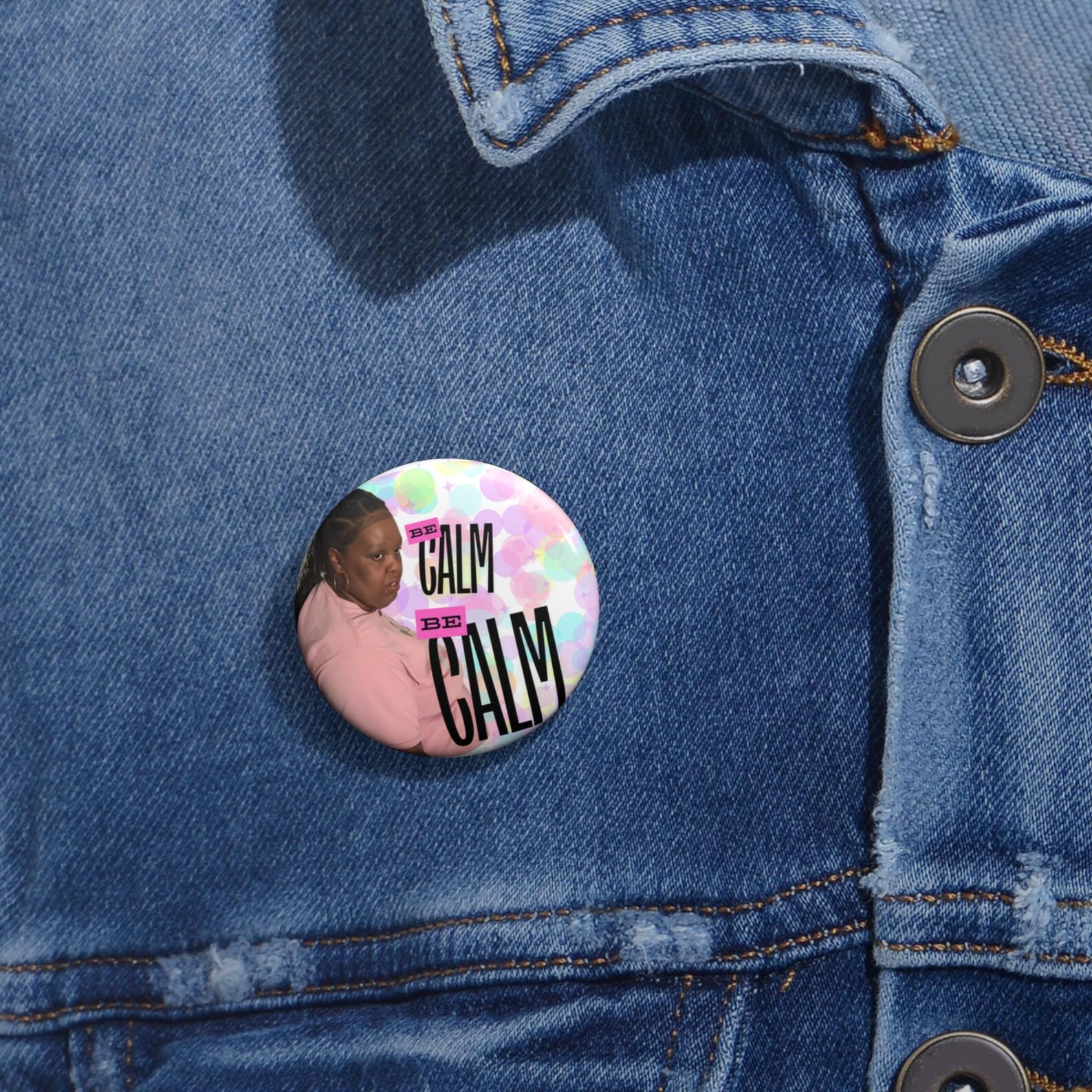 Briana Be Calm Be Calm Pin Button Shay and Bria and Shay Tiktok - Etsy