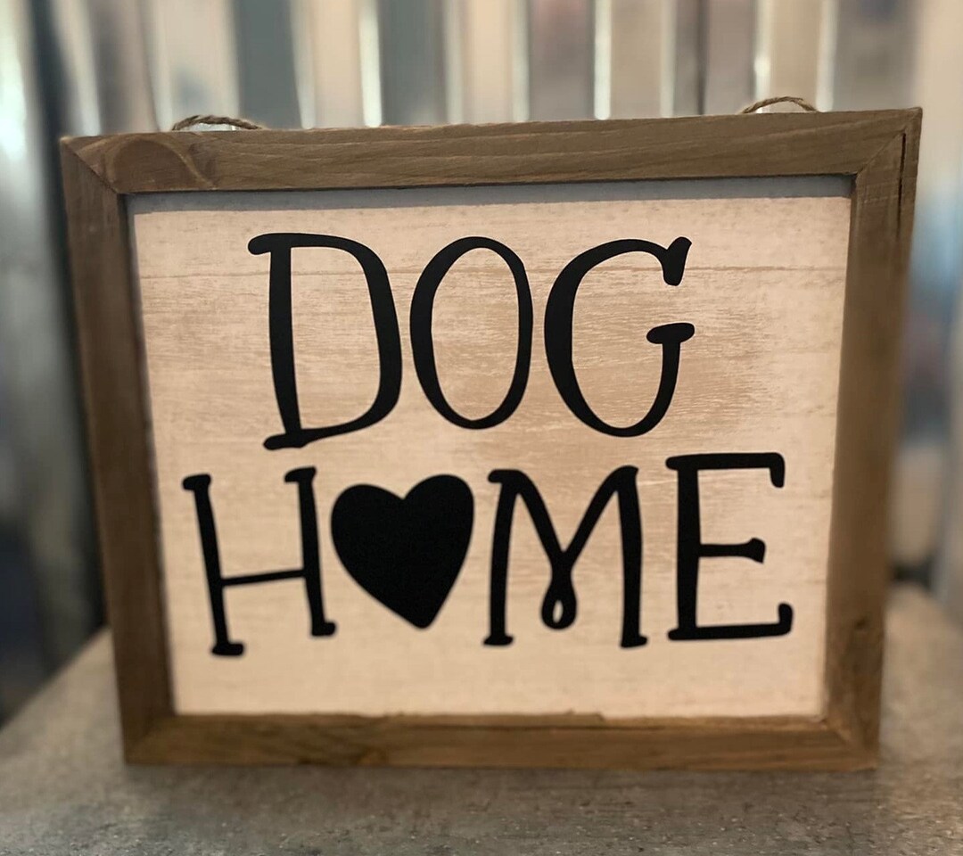 Dog Home Sign - Etsy