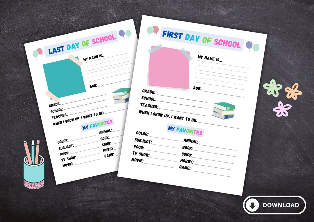 First Day of School and Last Day of School Questionnaire, Back to ...