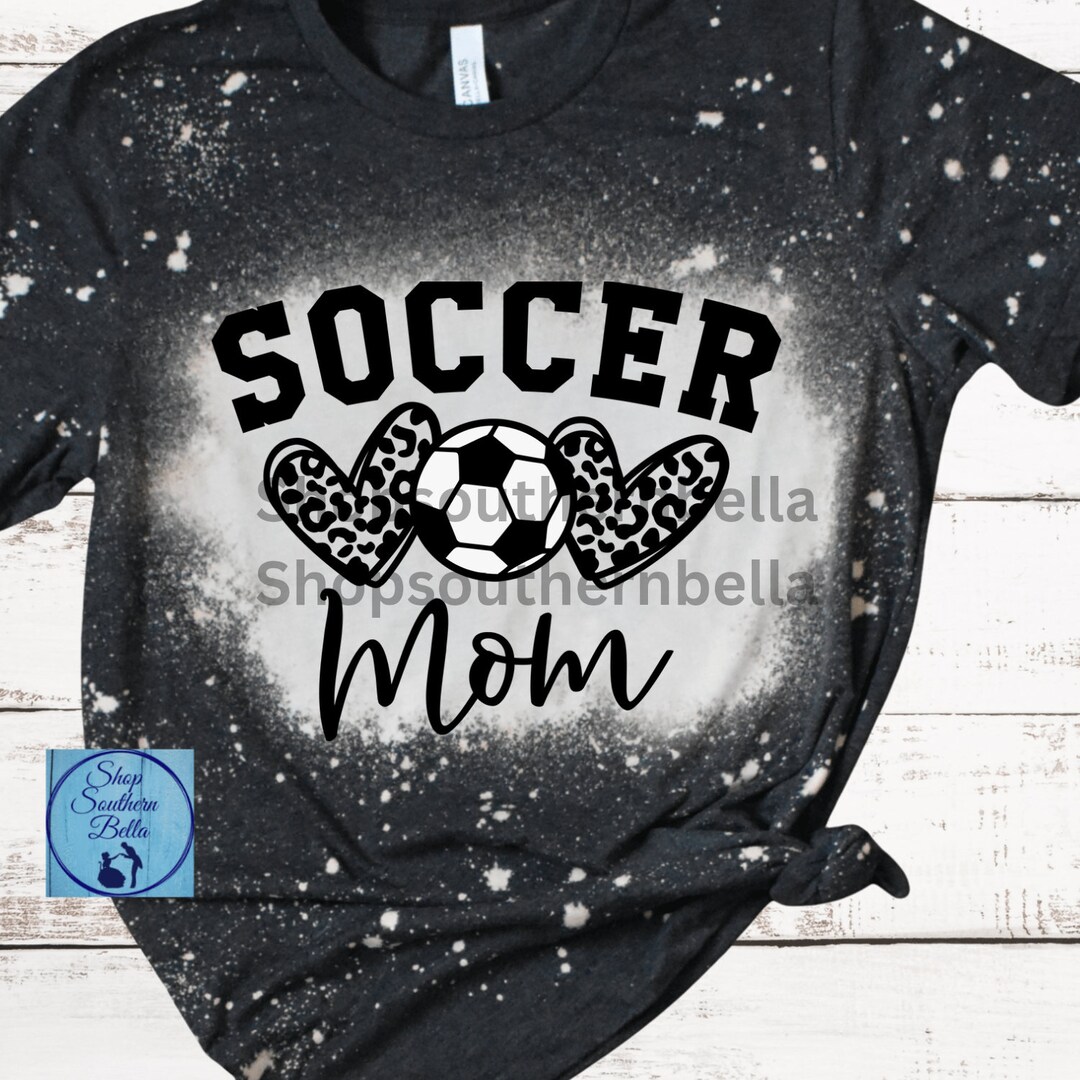 Soccer Mom Bleach Shirt Plus Size Soccer Mama Bleach Tshirt - Etsy