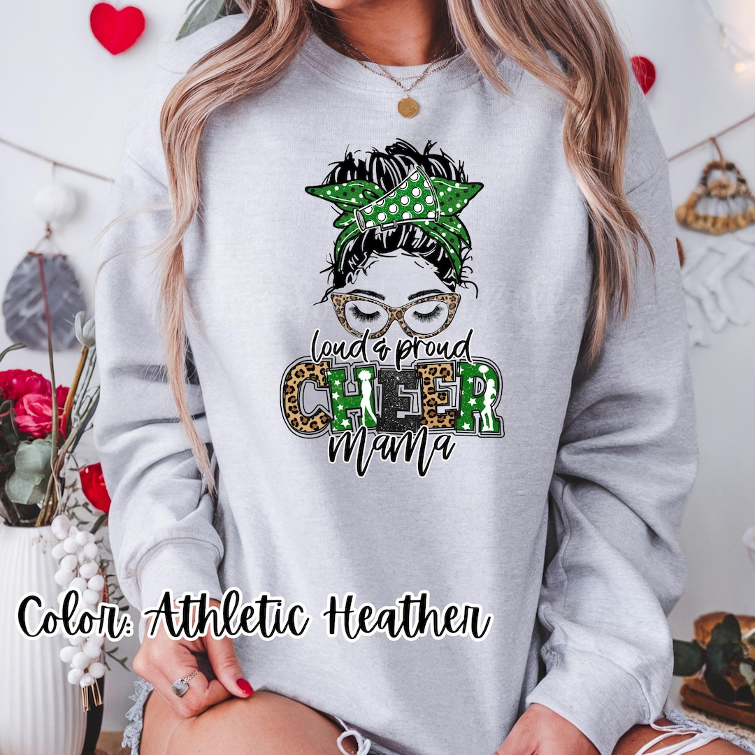 Cheer Mom Green Messy Bun Black Shirt, Cheerleading Sweatshirt for ...