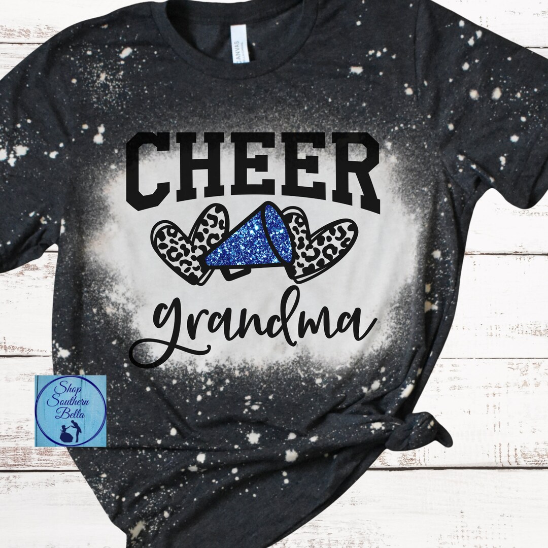 Cheer Grandma Blue Unisex Bleach Shirt, Cheer Family T-shirts, Cheer ...
