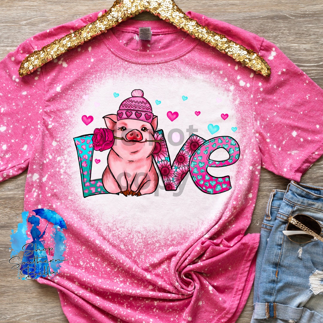 Valentine's Day Pig Unisex Bleach Shirt, Valentine's Women Bleached T ...