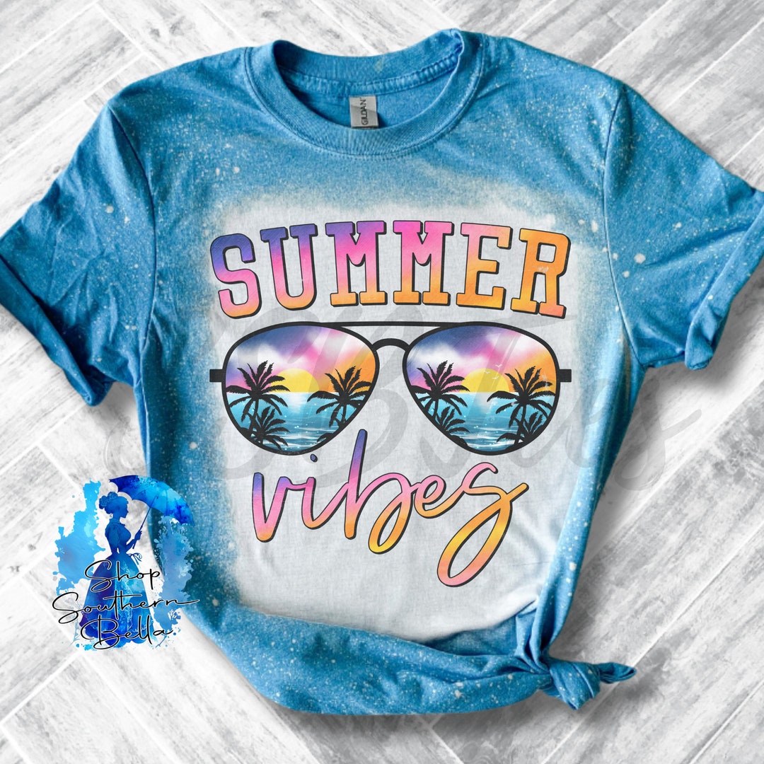 Summer Vibes Sunglasses Beach Pink Bleached Shirt, Summer Tees for ...
